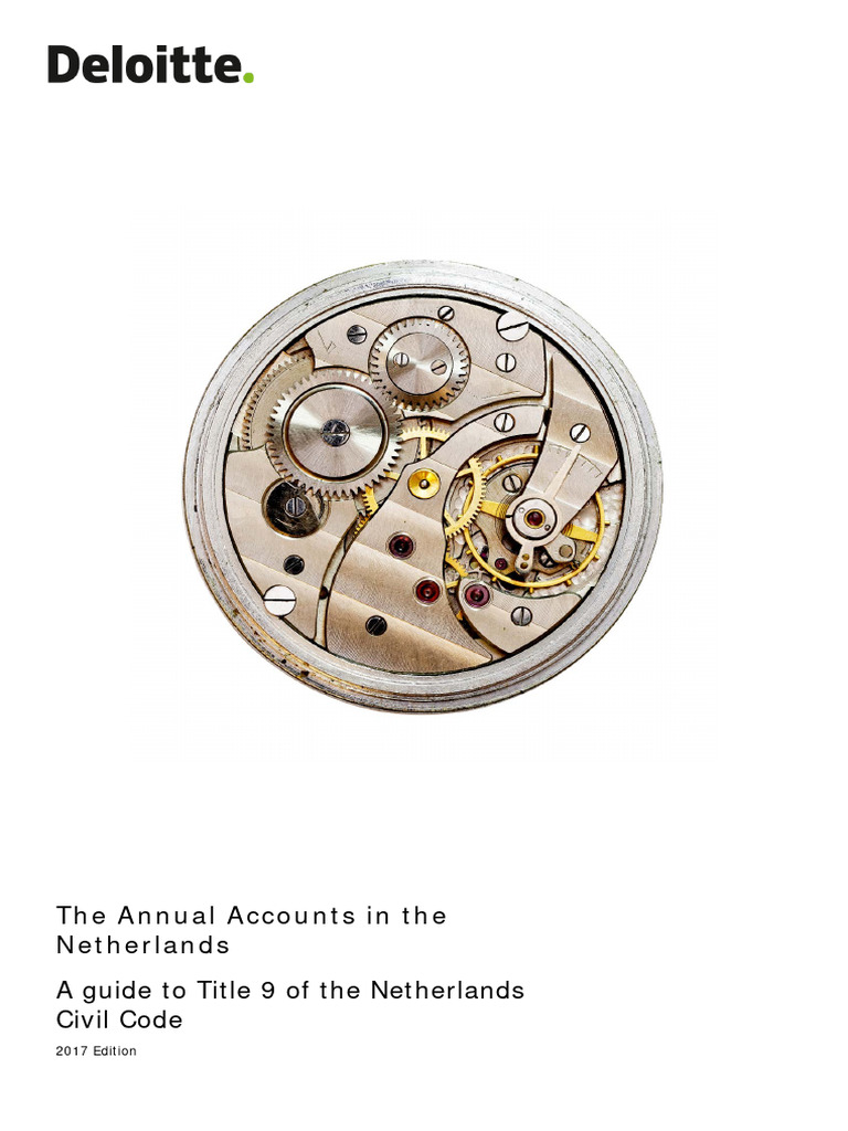 Deloitte NL The Annual Accounts in The Netherlands 2017 | PDF