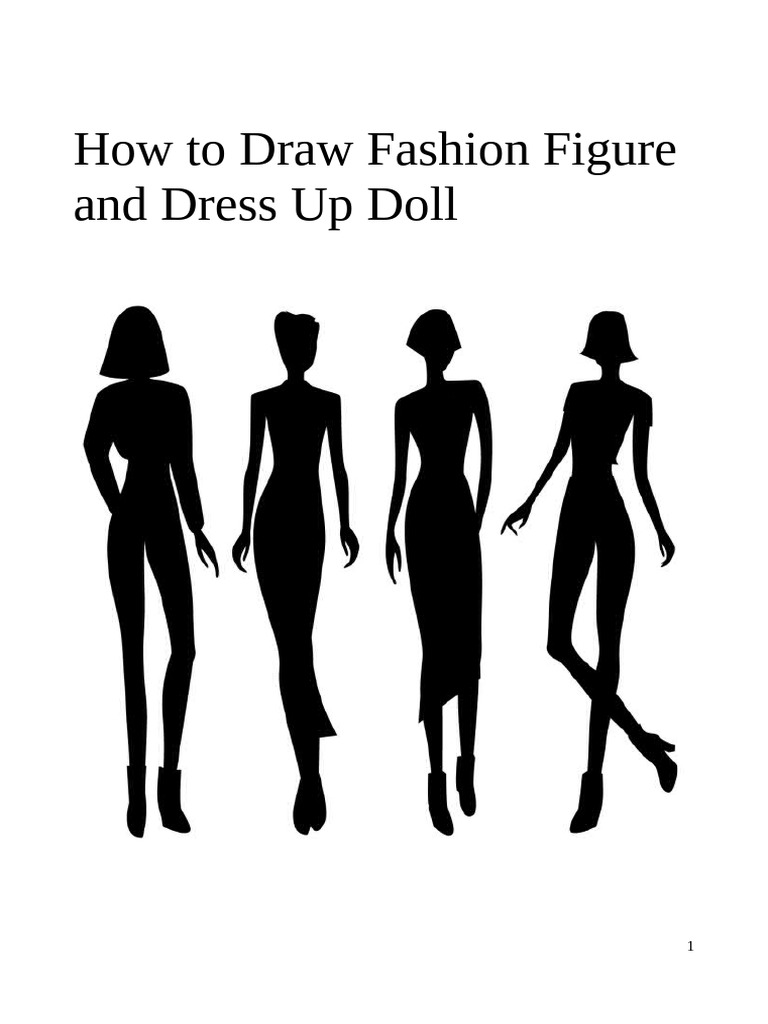 How To Draw Fashion Figures and Dress Up Dolls | PDF