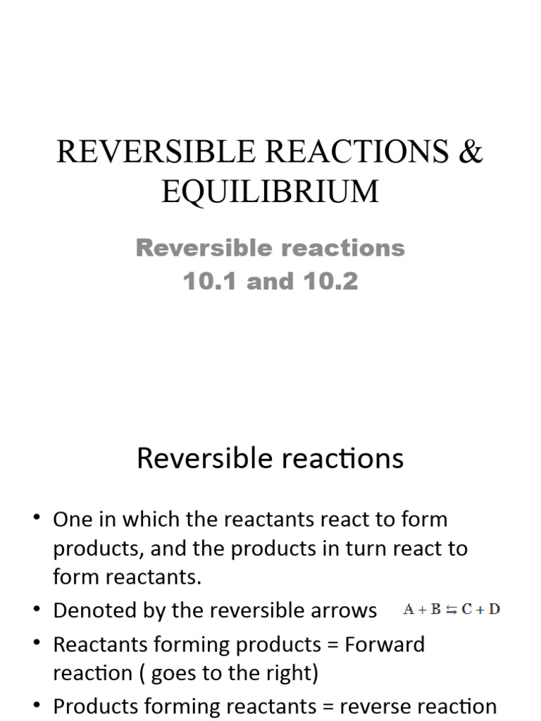 Reversible Reactions 10 | PDF