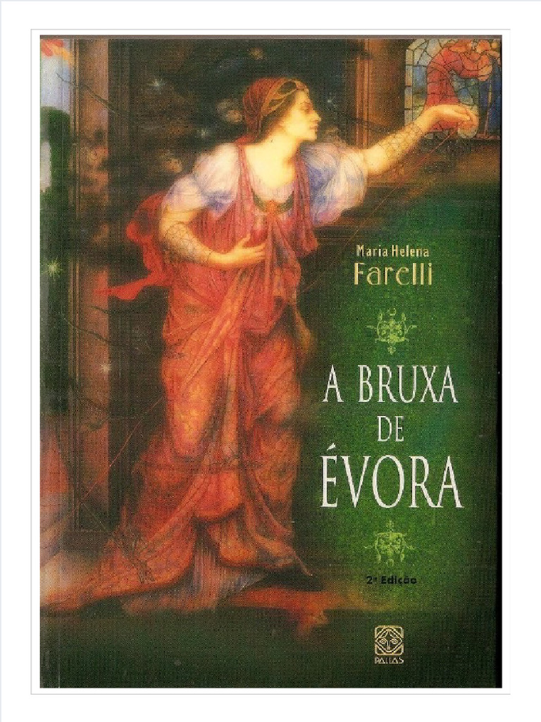 Lendas e Magia da Bruxa de Évora | PDF