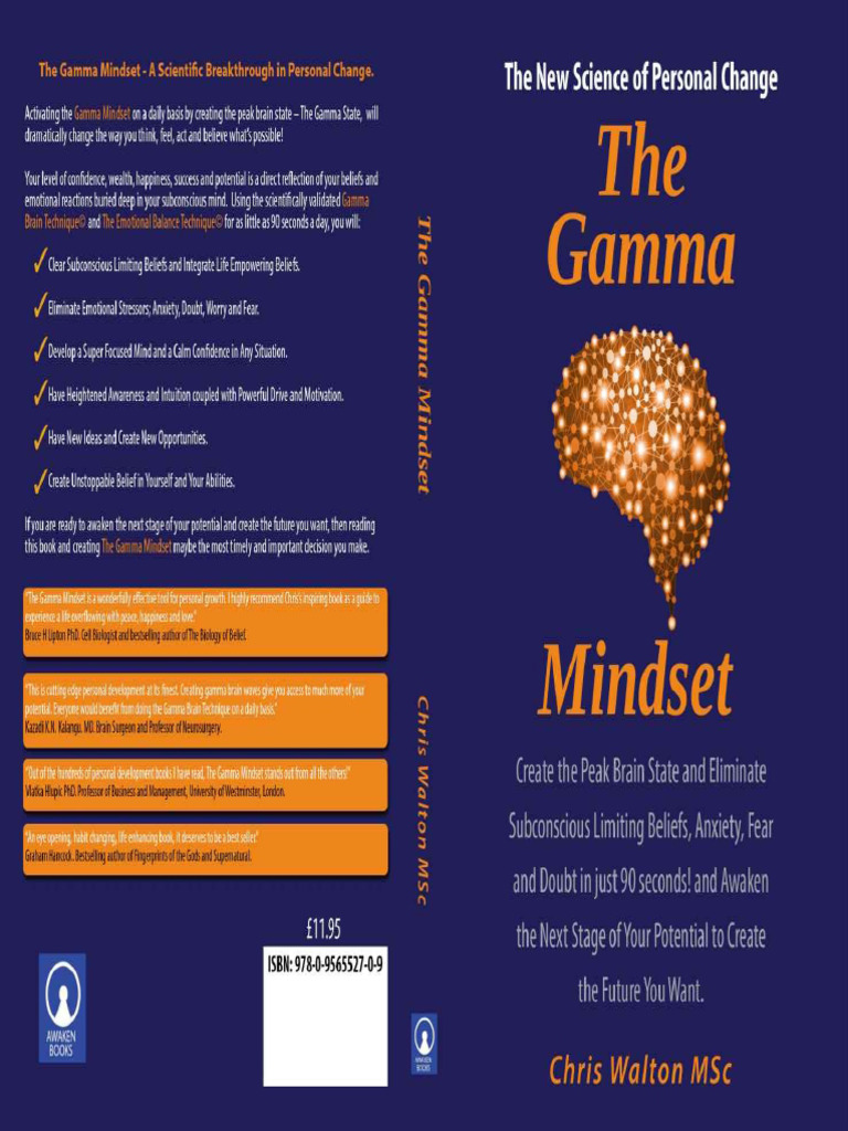The Gamma Mindset - Create The Peak Brain State and Eliminate Subconscious Limiting Beliefs ...