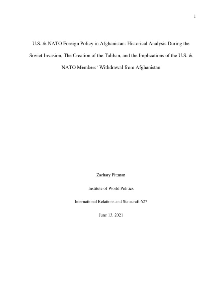 U S And Nato Foreign Policy In Afghanistan Historical Analysis During