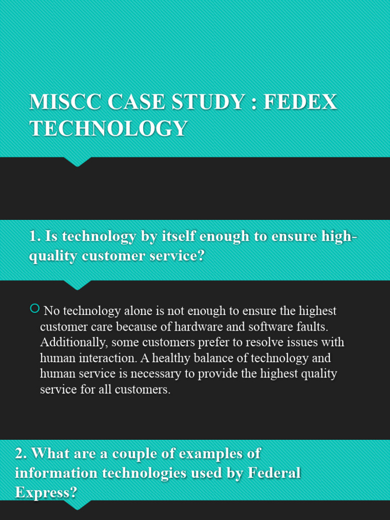 Miscc Case Study: Fedex Technology | PDF