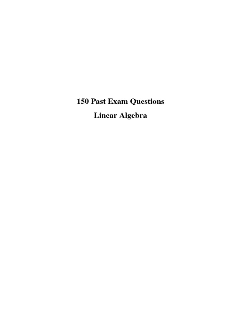 Linear Algebra Past Exam Questions | PDF