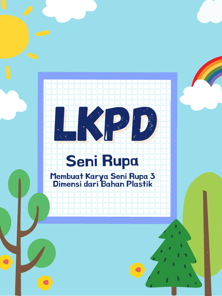 LKPD - Seni Rupa Kelas 4 - Kelompok 05 | PDF