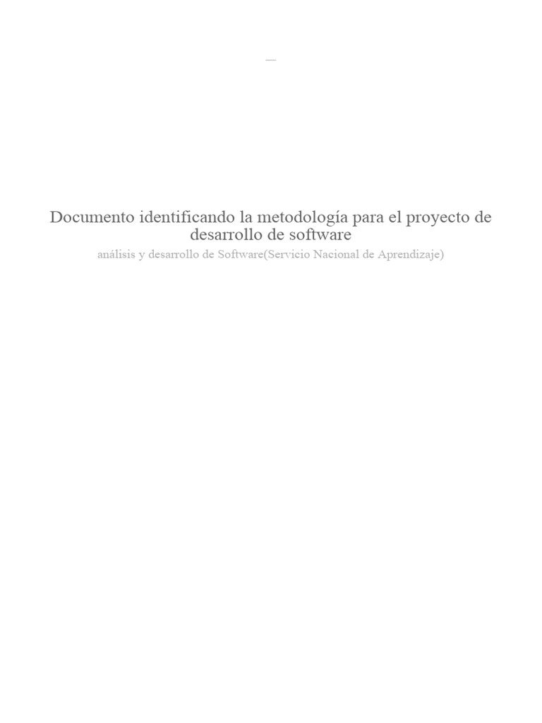 Documento Identificando La Metodologia para El Proyecto de Desarrollo de Software Ga1 220501093 ...