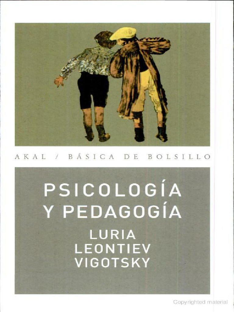 Vigotsky Leontiev Luria Psicologia y Pedagogia | PDF