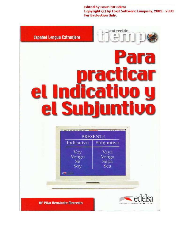 Tiempo Para Practicar El Indicativo y El Subjuntivopdf Compress | PDF