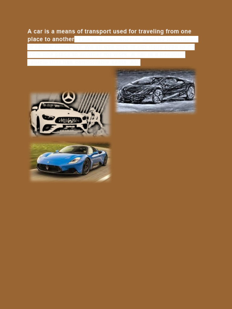 A Car Is A Means of Transport Used For Traveling From One Place To ...