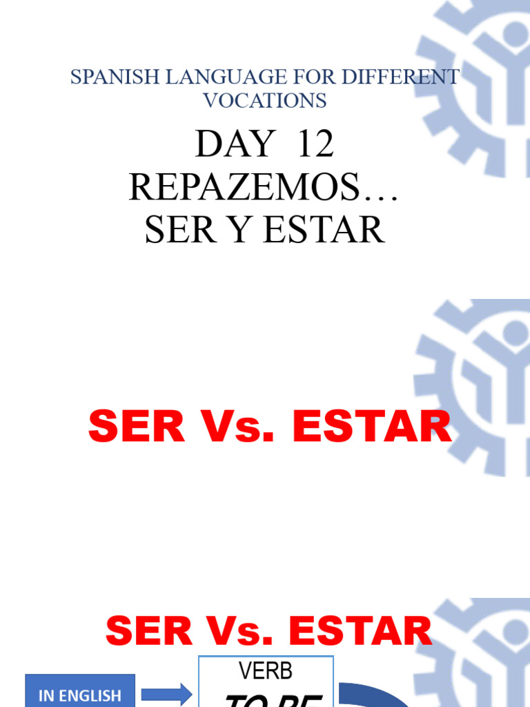 Uso de Ser y Estar en Español | PDF | Plural | Relaciones sintácticas