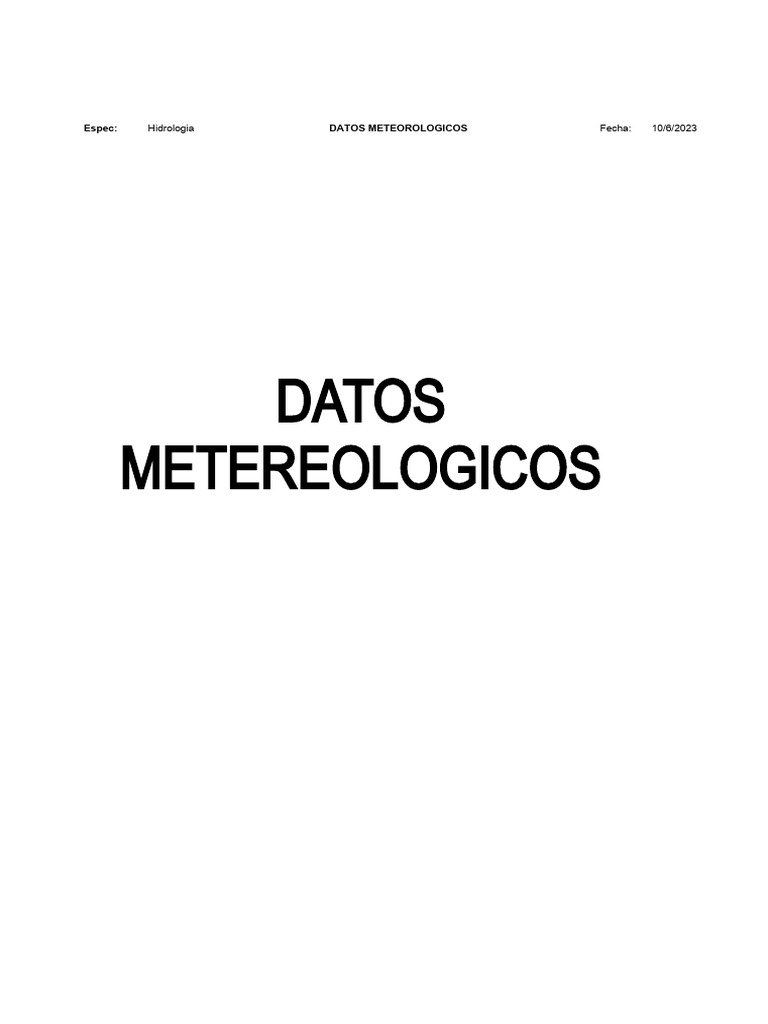 Datos Meteorologicos General - SENAMHI - Ocrucancha | PDF | Ciencias de ...