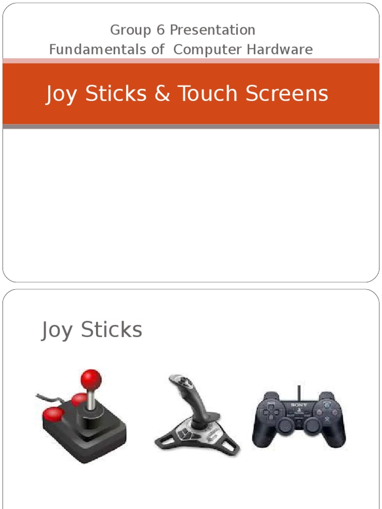 Joy Sticks & Touch Screens | PDF | Touchscreen | Electronics