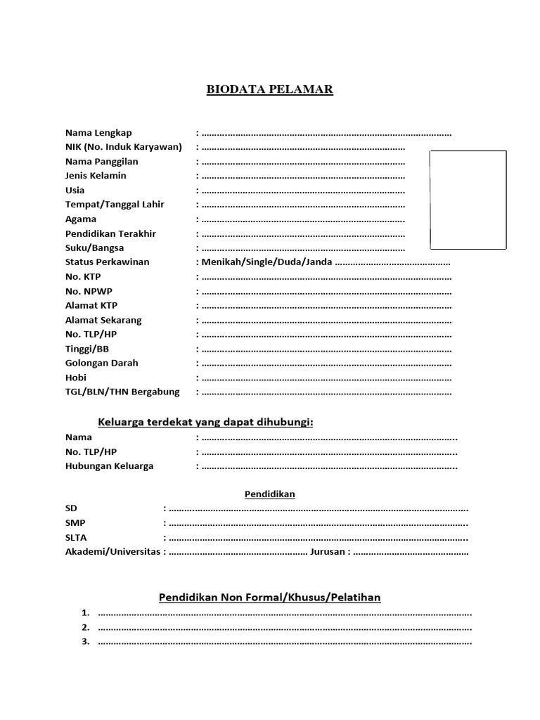 Biodata Pelamar Kerja Lengkap | PDF | Olahraga & Rekreasi | Pengembangan Diri