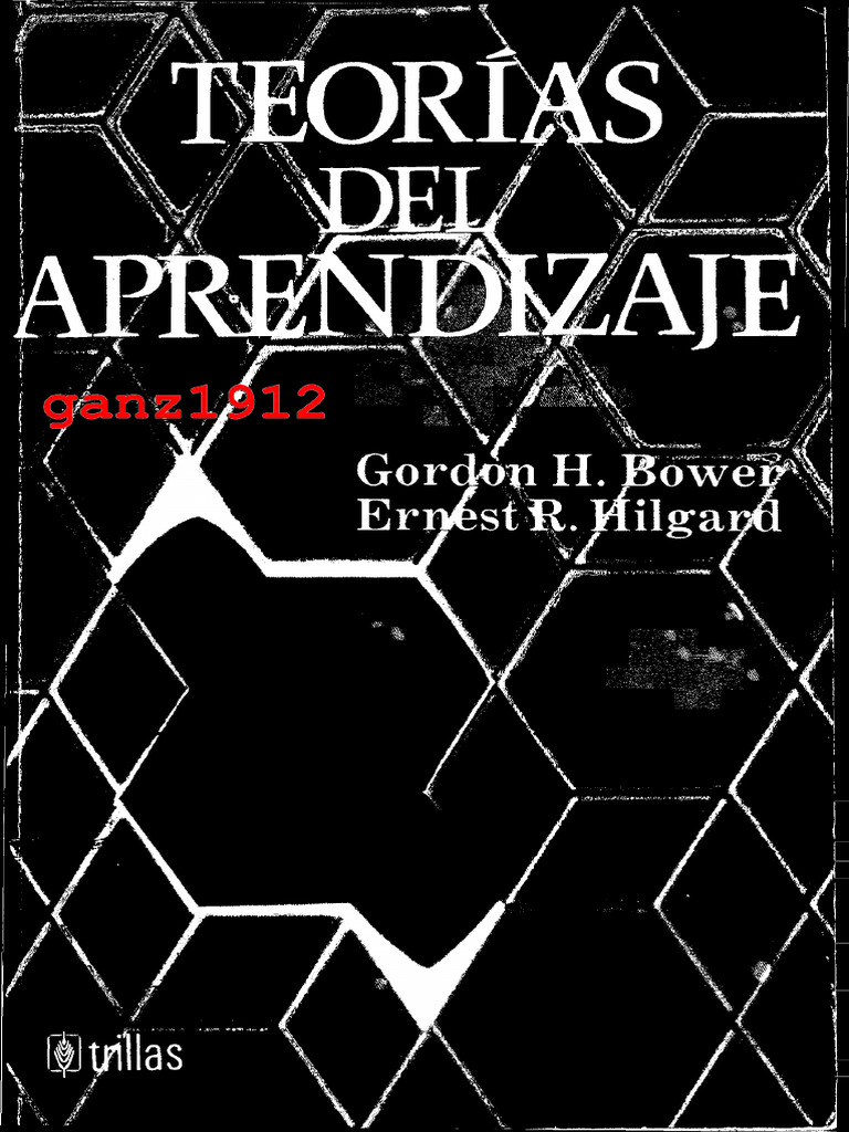 BOWER, G. H. & HILGARD, E. R. - Teorías Del Aprendizaje (OCR) (Por ...