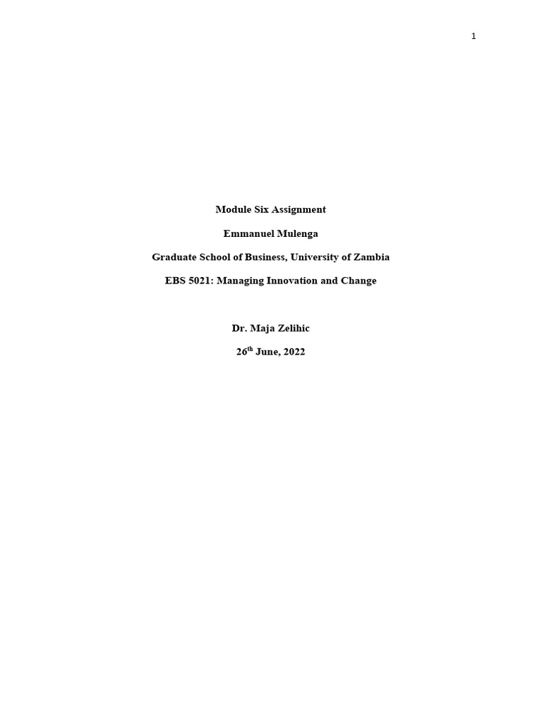 Managing Innovation and Change-EBS 5021-Module 6 Assignment | PDF