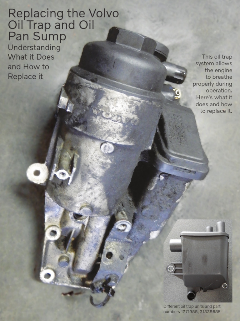 Replacing The Volvo Oil Trap and Oil Pan Sump | PDF | Internal ...