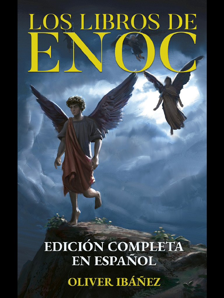 Los Libros de Enoc - Oliver Ibañez PREVIEW | PDF