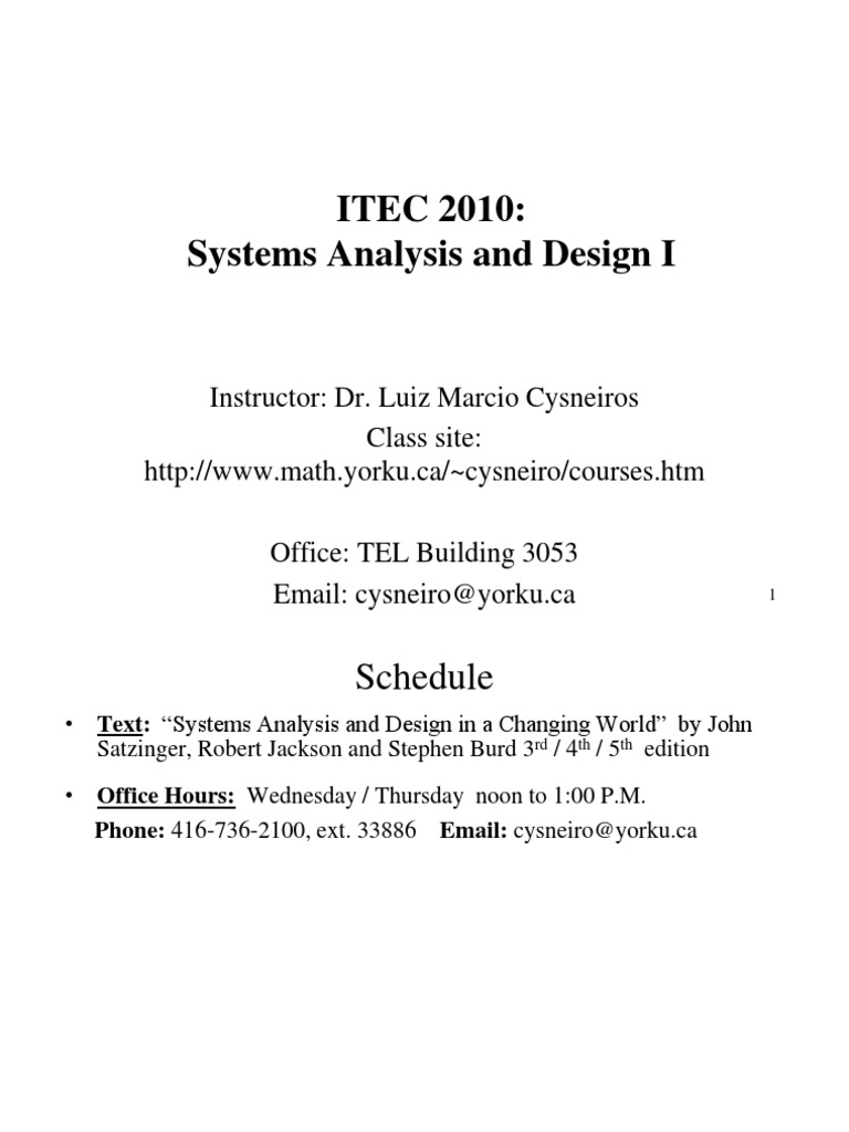 ITEC 2010: Systems Analysis and Design I: Instructor: Dr. Luiz Marcio ...