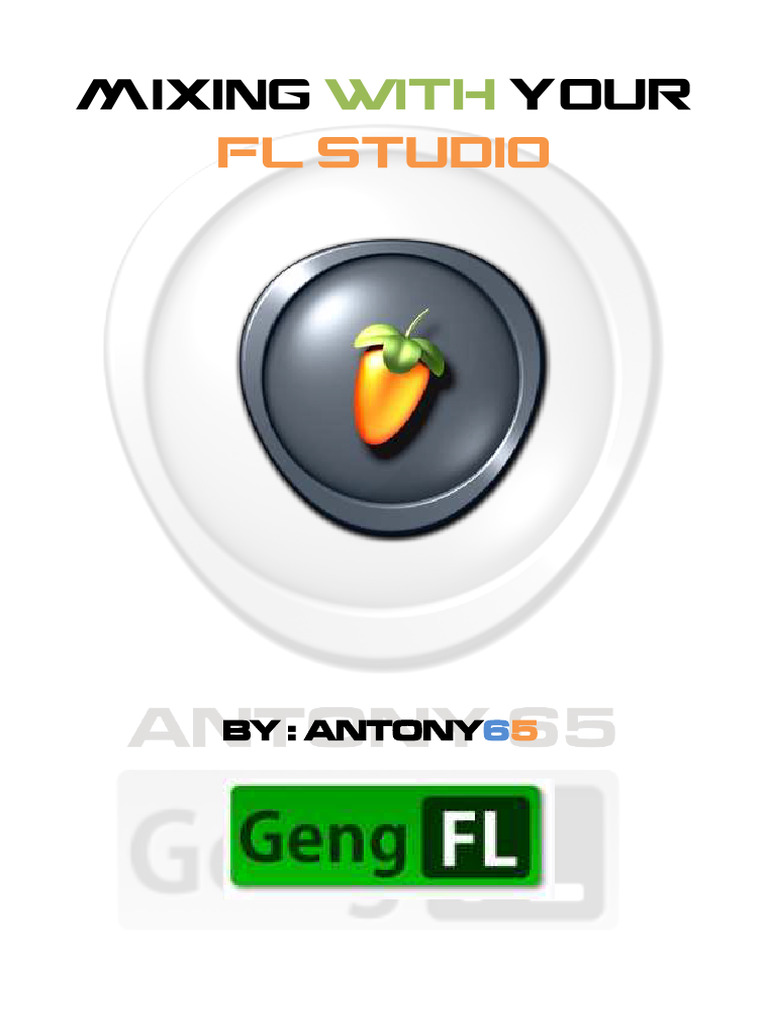 Mixing With FL Studio | PDF
