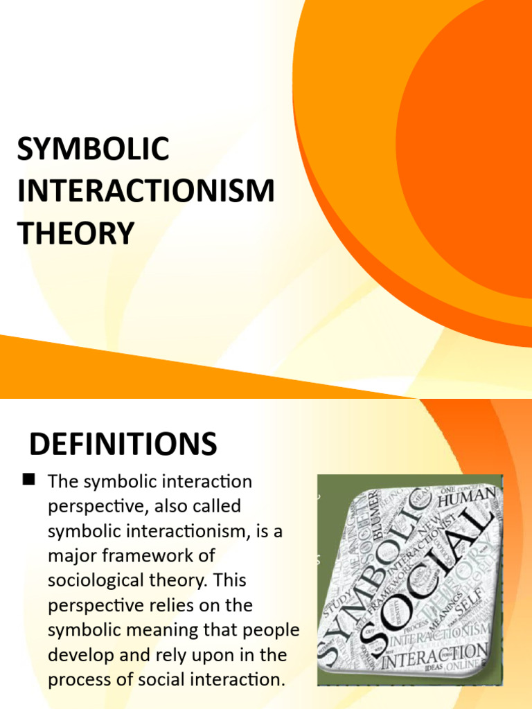 Symbolic Interactionism Theory | PDF
