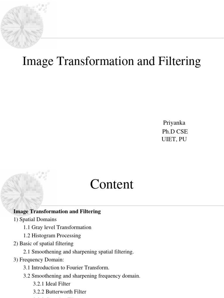 Image Transformation and Filtering: Priyanka PH.D Cse Uiet, Pu | PDF