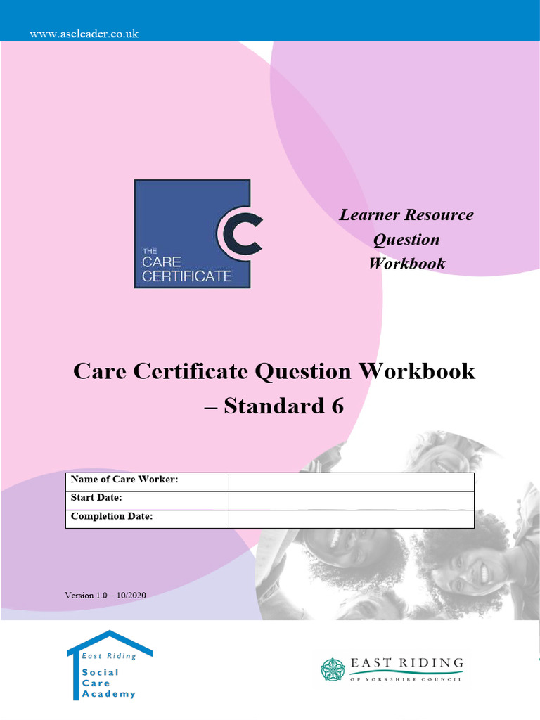 Care Certificate - Question Workbook - Standard 6 | PDF