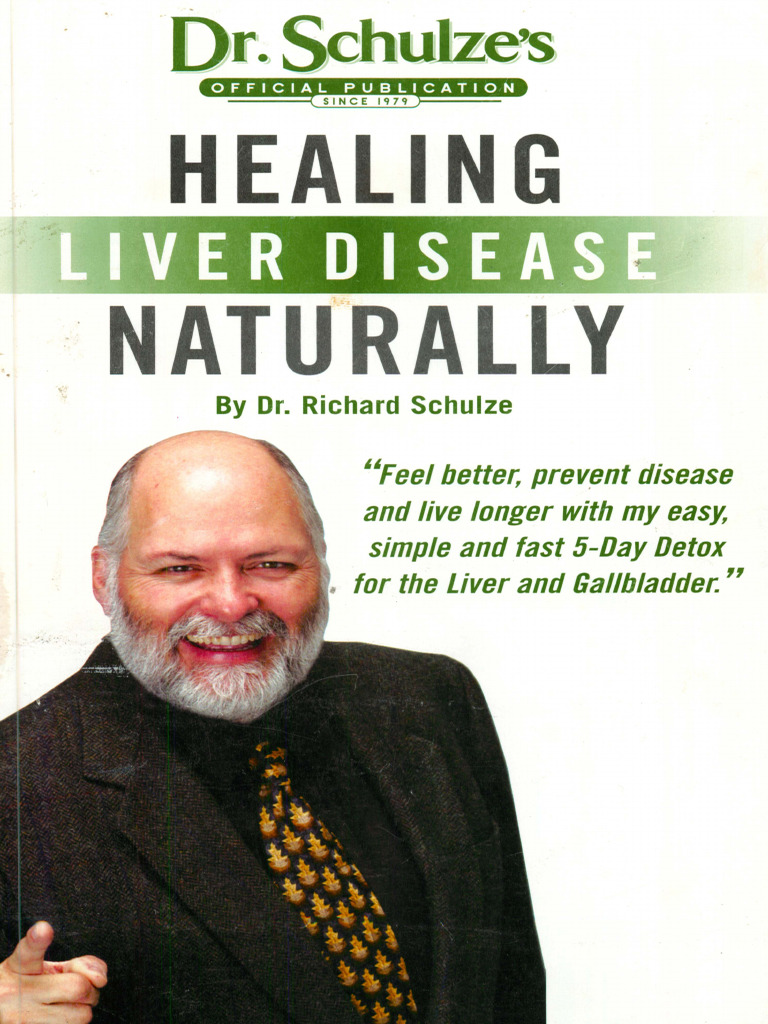 DR Schulze Healing Liver Disease | PDF