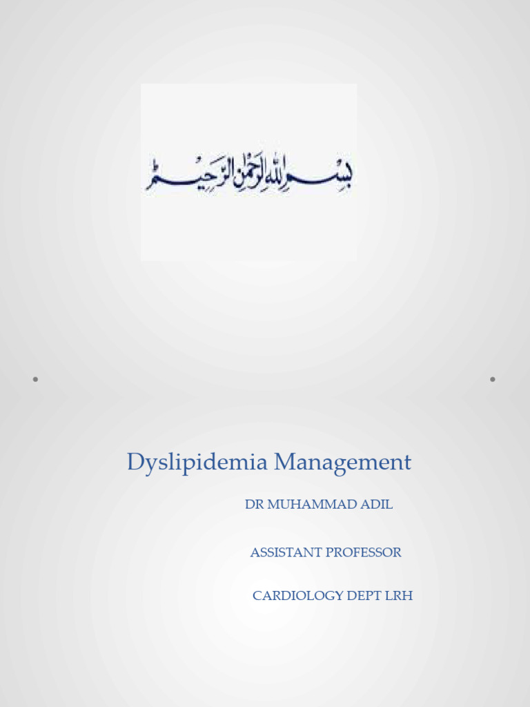 Dyslipidemia Presentation | PDF