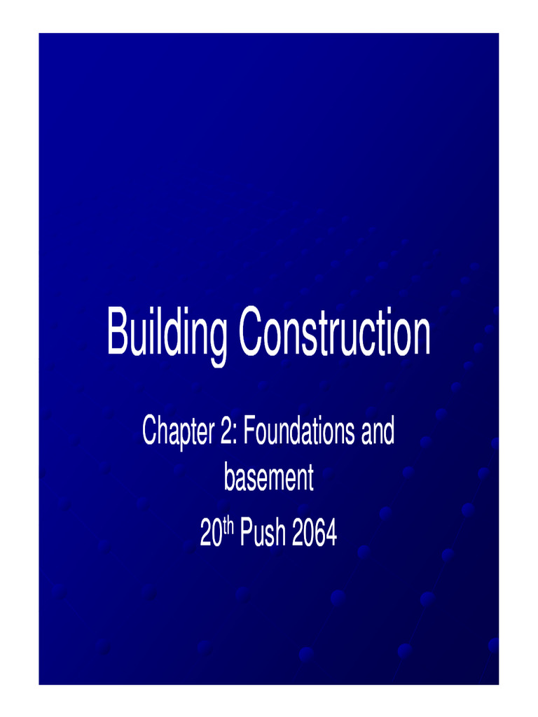B III SEM 2. Foundations and Basements | PDF | Basement | Foundation (Engineering)