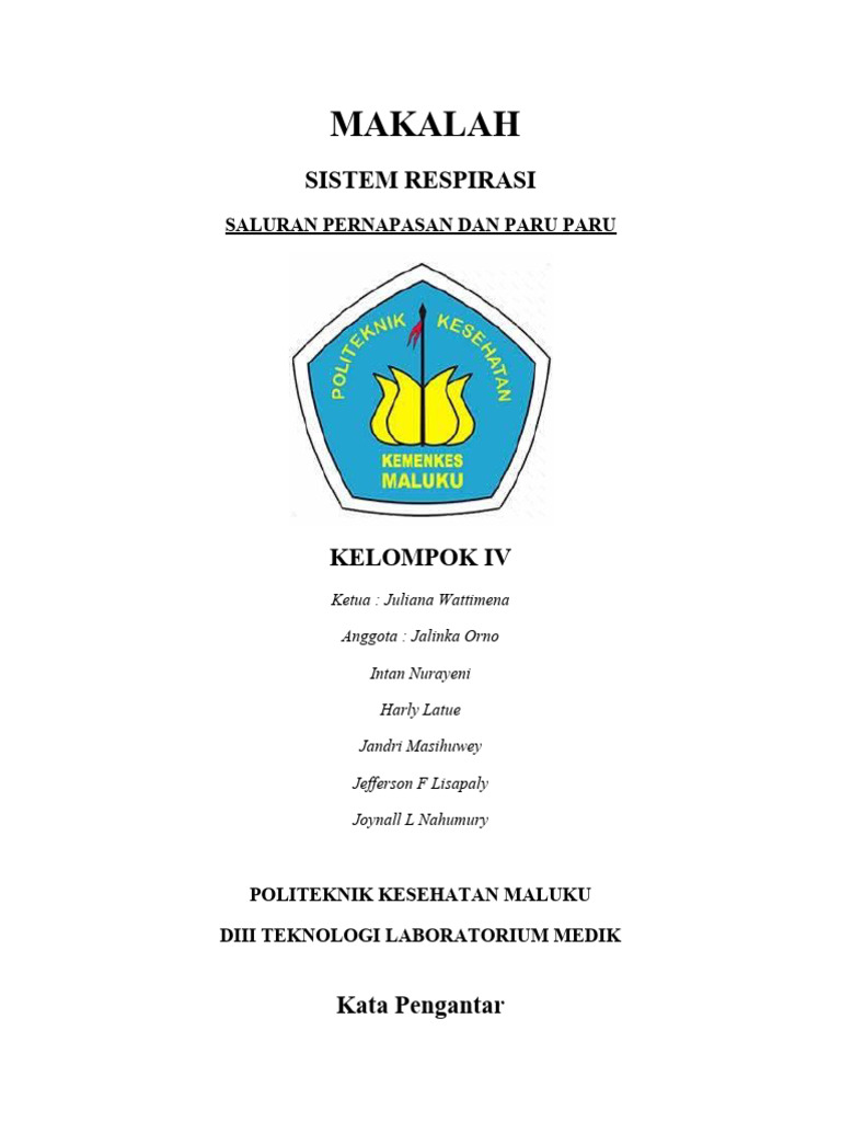 Makalah Sistem Respirasi (Saluran Pernapasan Dan Paru Paru) Kel Iv | PDF