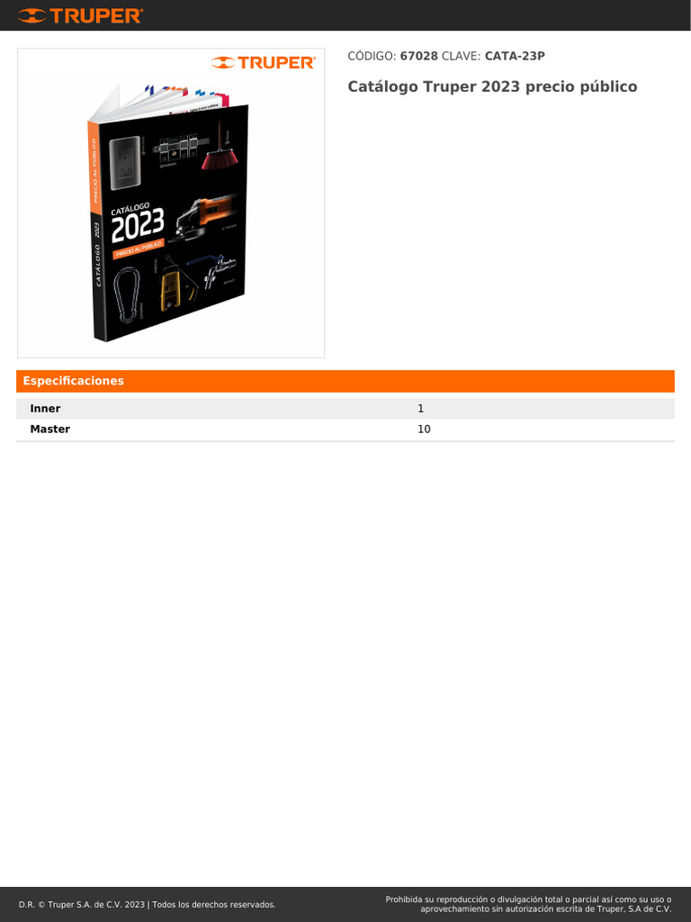 Catálogo Truper 2023 Precio Público: CÓDIGO: 67028 CLAVE: CATA-23P | PDF