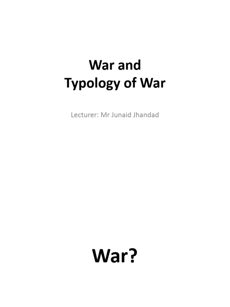 Week 1-3 War and Typology of War | PDF