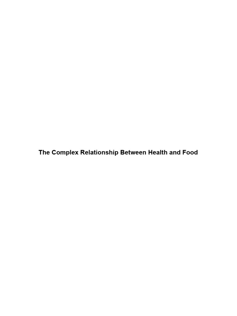 The Complex Relationship Between Health and Food | PDF | Lifestyle