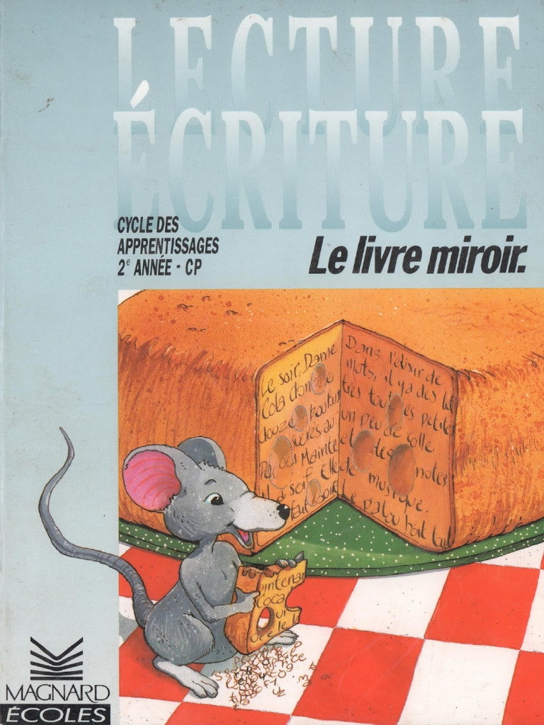 CP - Français - Le Livre Miroir - Manuel de Lecture - Magnard - 1992 | PDF