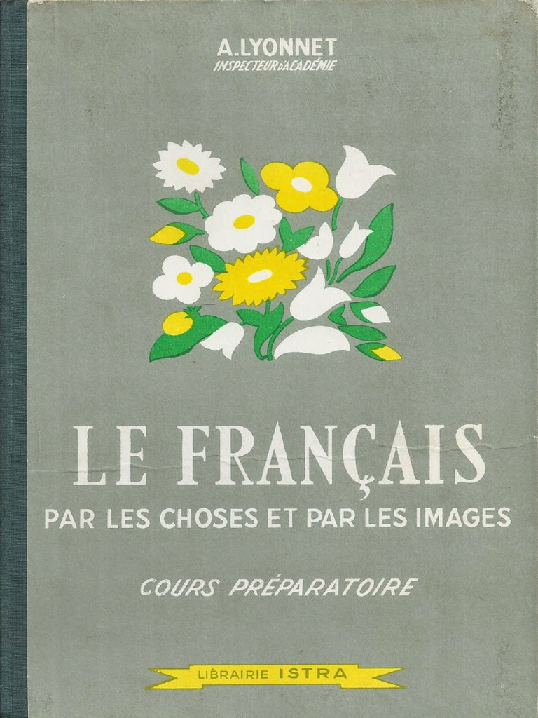 CP - Français - Le Français Par Les Choses Et Par Les Images - Manuel ...