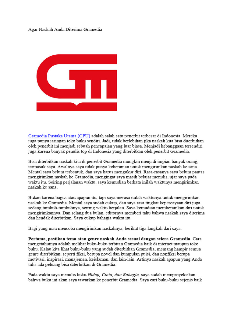 Tiga Langkah Agar Naskah Anda Diterima Gramedia | PDF