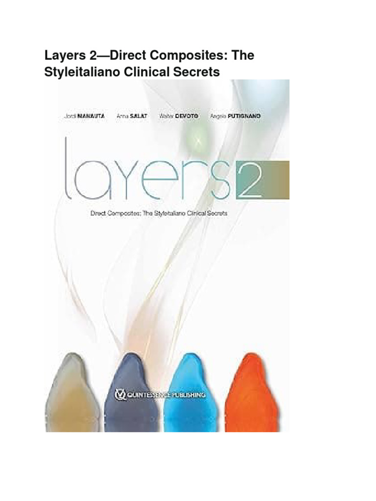 Layers 2-Direct Composites: The Styleitaliano Clinical Secrets | PDF