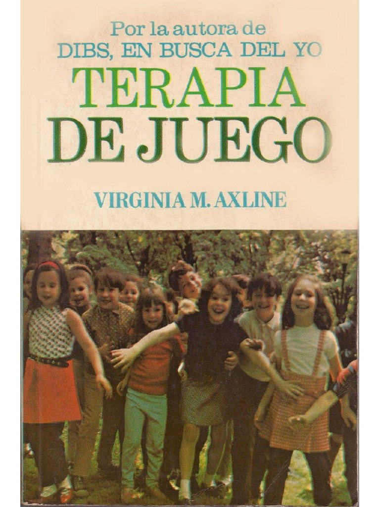 Axline Virginia M - Terapia de Juego | PDF