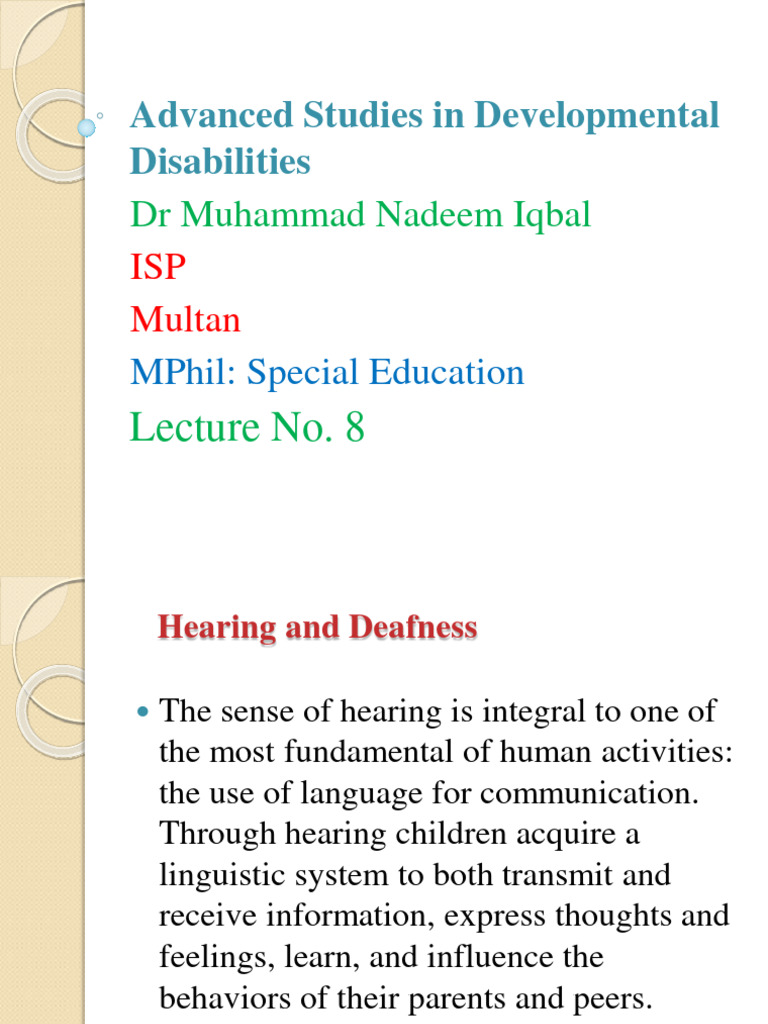 Lecture 8 Advanced Developmental Studies | PDF | Hearing Loss | Hearing