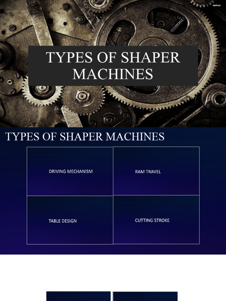 TYPES OF SHAPER MACHINES | PDF