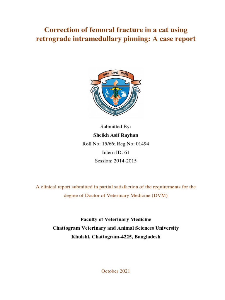 Clinical Report On Correction of Femoral Fracture in A Cat Using ...