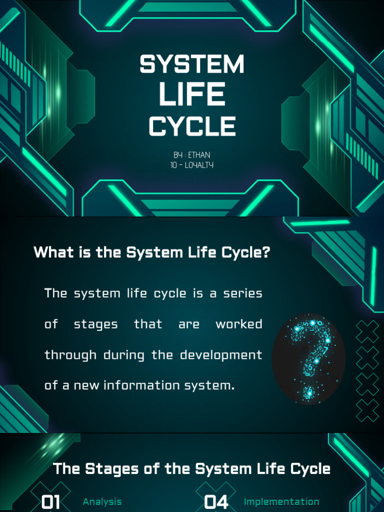 ICT System Life Cycle Ethan 10 - Loyalty Presentation | PDF