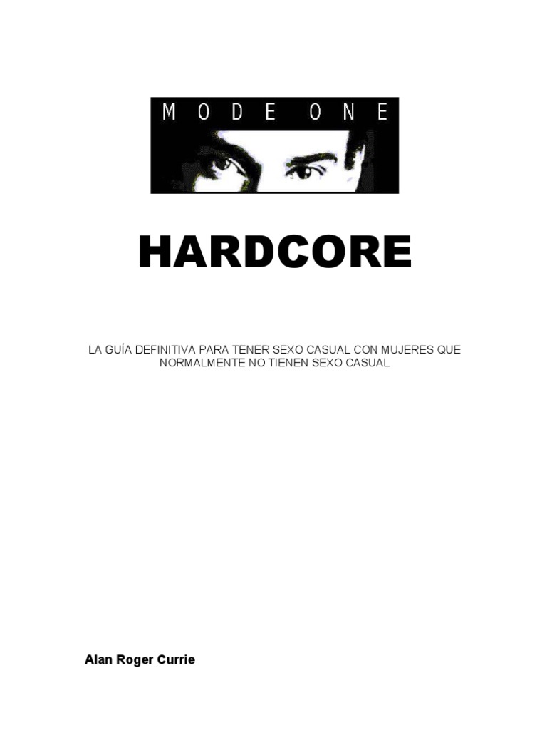 Alan Roger Currie - Mode One HARDCORE en Espa Ol | PDF | Infección ...