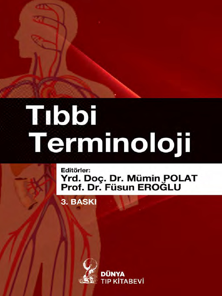 Tibbi Terminoloji 3 Baski 1604839189 | PDF Tibbi Terminoloji 3 Baski 1604839189 | PDF