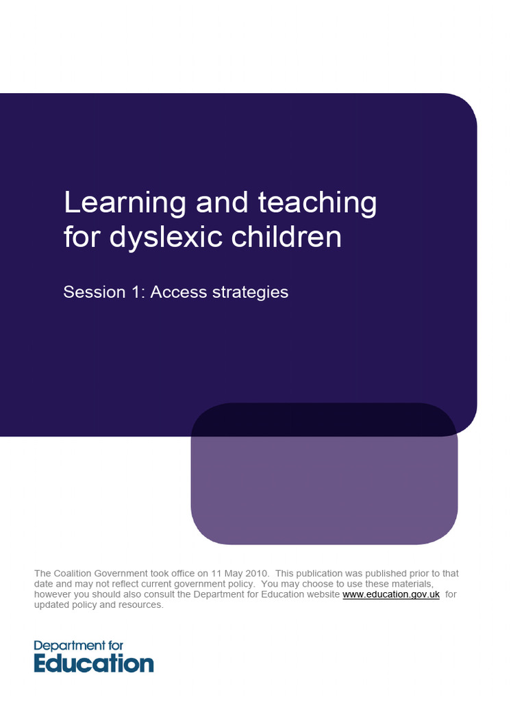 Learning and Teaching For Dyslexic Children: Session 1: Access ...