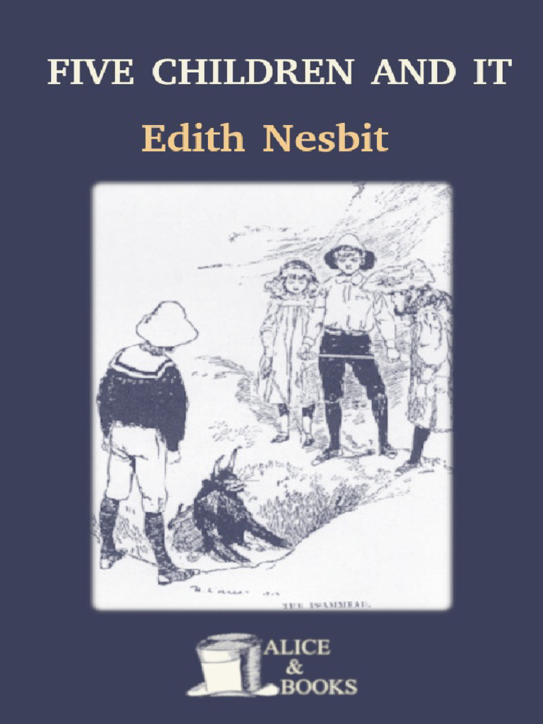 Five Children and It-Edith Nesbit | PDF