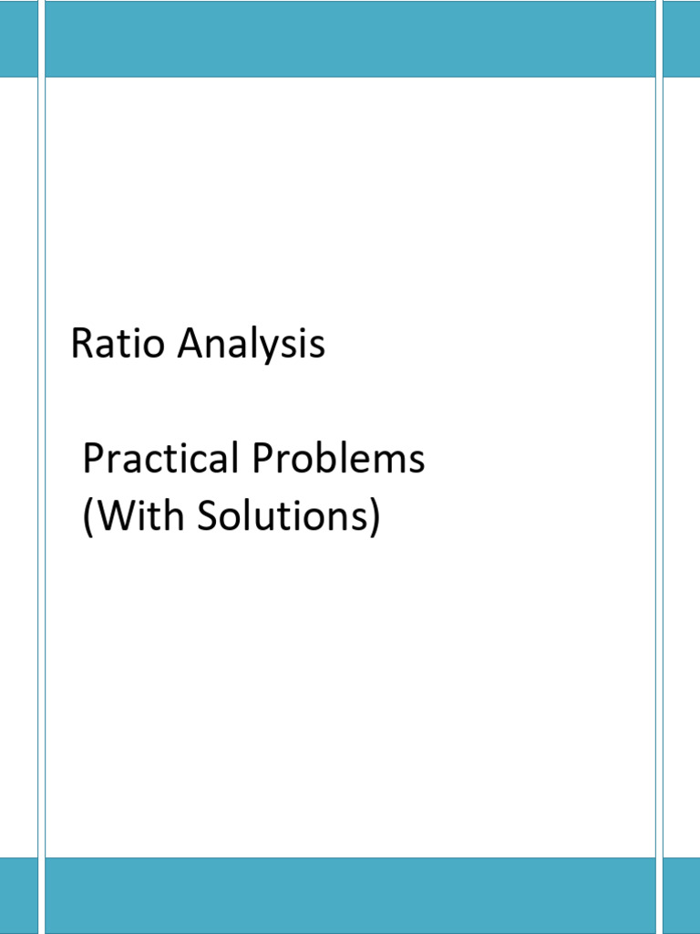 Tutorial Questions and Solutions RATIO ANALYSIS SOLVED PROBLEMS | PDF