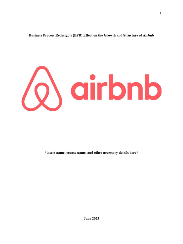 Business Process Redesign's (BPR) Effect On The Growth and Structure of Airbnb | PDF | Airbnb ...