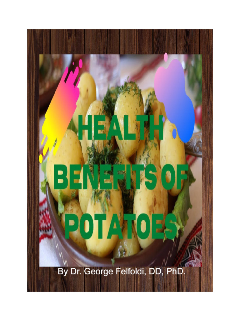 2023 - George Felfoldi - (eBook-Health) - Health Benefits of Potatoes ...