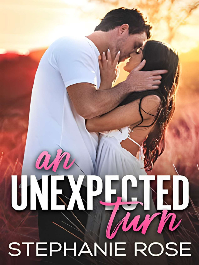 01 - Stephanie Rose - An Unexpected Turn | PDF